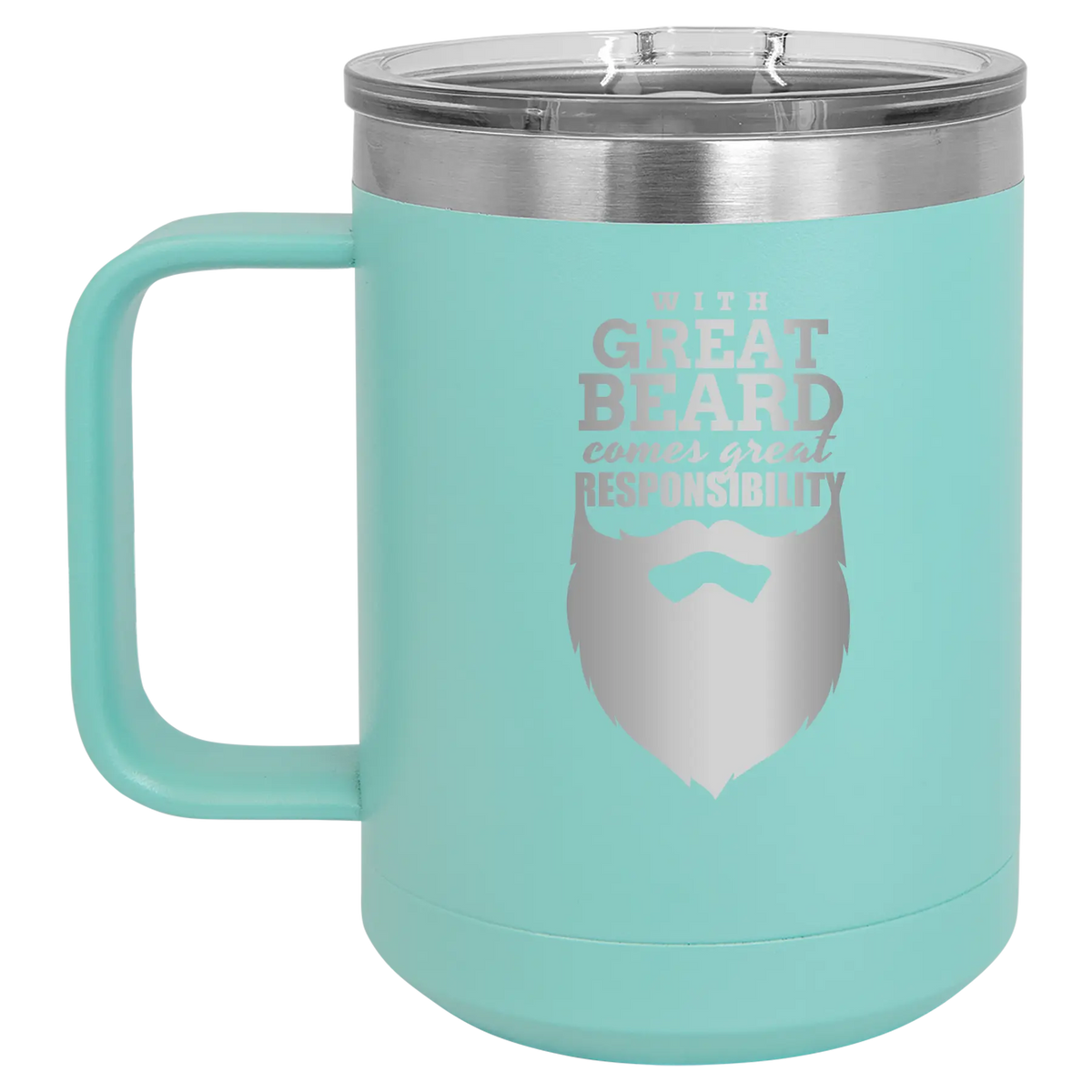 Personalized With Great Beard Comes Great Responsibility 15 oz Mug ...