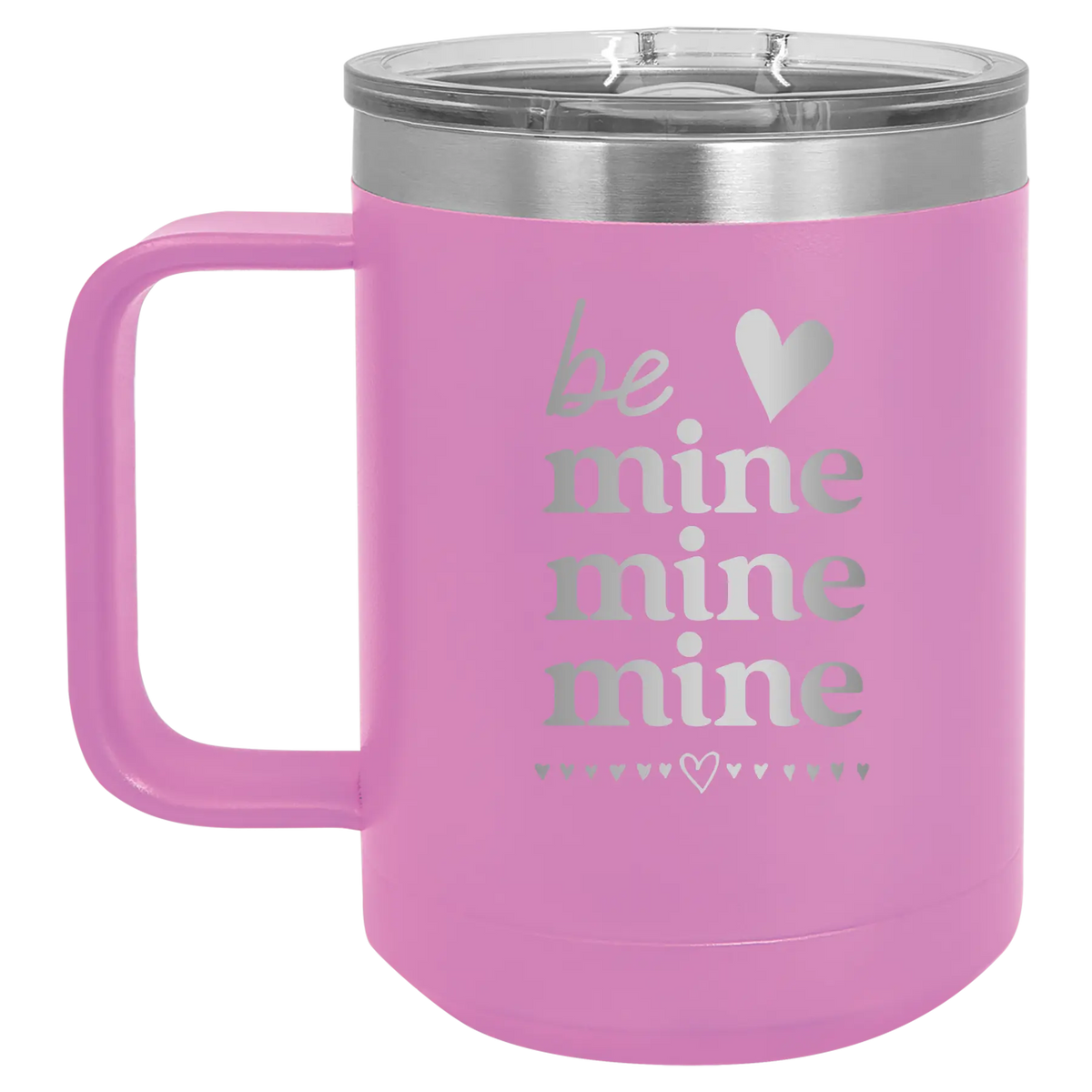 Personalized Be Mine Mine Mine 15 oz Mug - Light Purple | Iconic Imprint