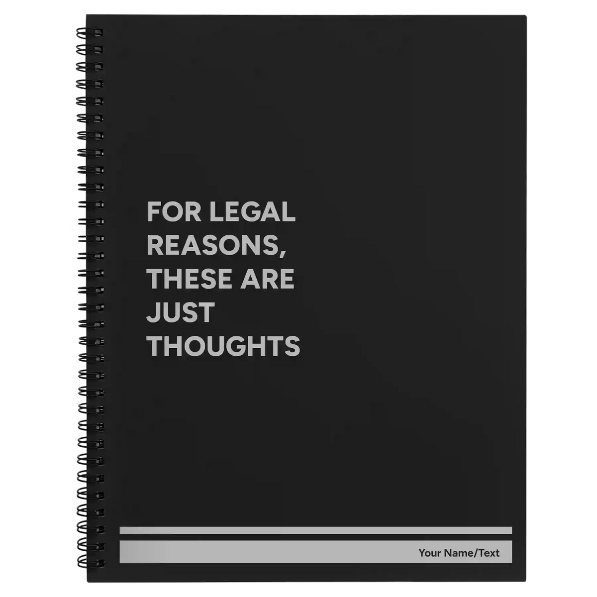 Personalized For Legal Reasons These are Just thoughts Spiral Notebook ...