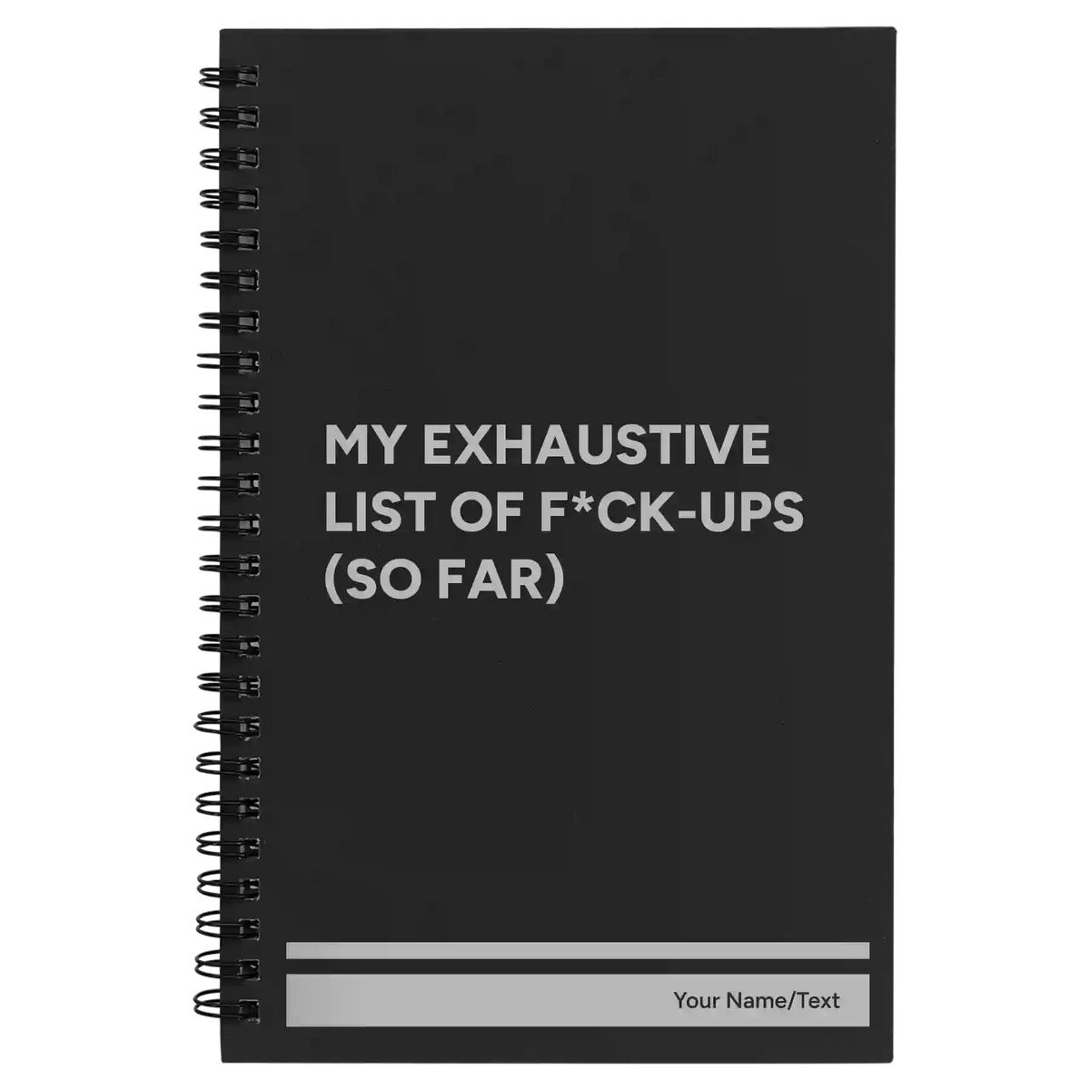 Personalized My Exhaustive List of Fuck Ups Spiral Notebook (small ...